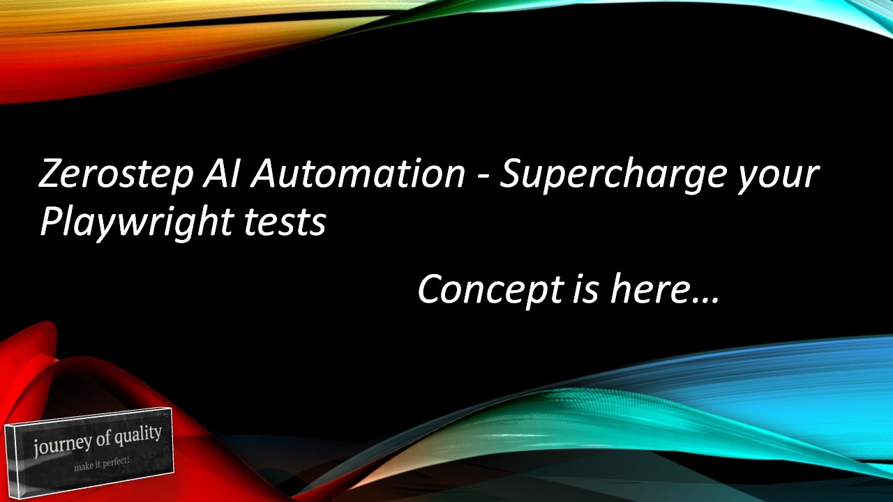 Zerostep AI Automation - Supercharge your Playwright tests