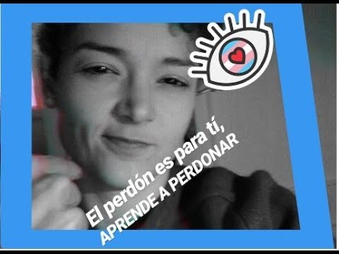 El PERDÓN🙏 y su significado atípico, ¡"perdonarse a sí mismo" es la clave!🌸❤️❤️👁️