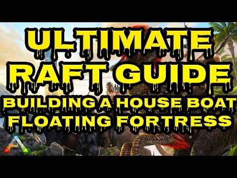 Steam Community :: Video :: ARK: Survival Evolved - Ultimate Raft Guide ...