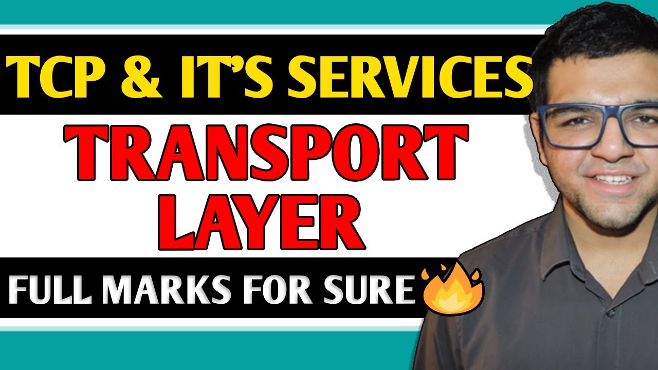 Transmission Control Protocol (TCP ) & it's services