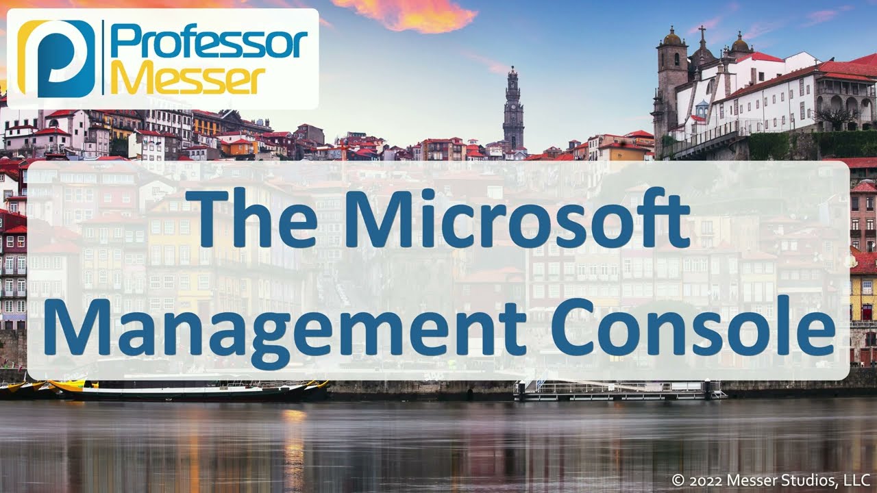 Mastering the Microsoft Management Console: A Comprehensive Guide for ...