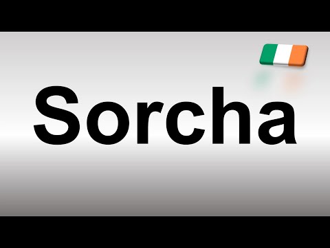 How to Pronounce Sorcha