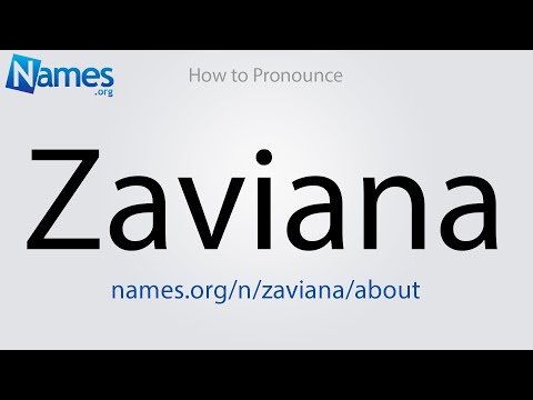 How to Pronounce Zaviana