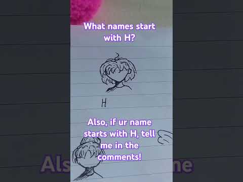 Comment any names that start with H! #art #name #fyp #shorts