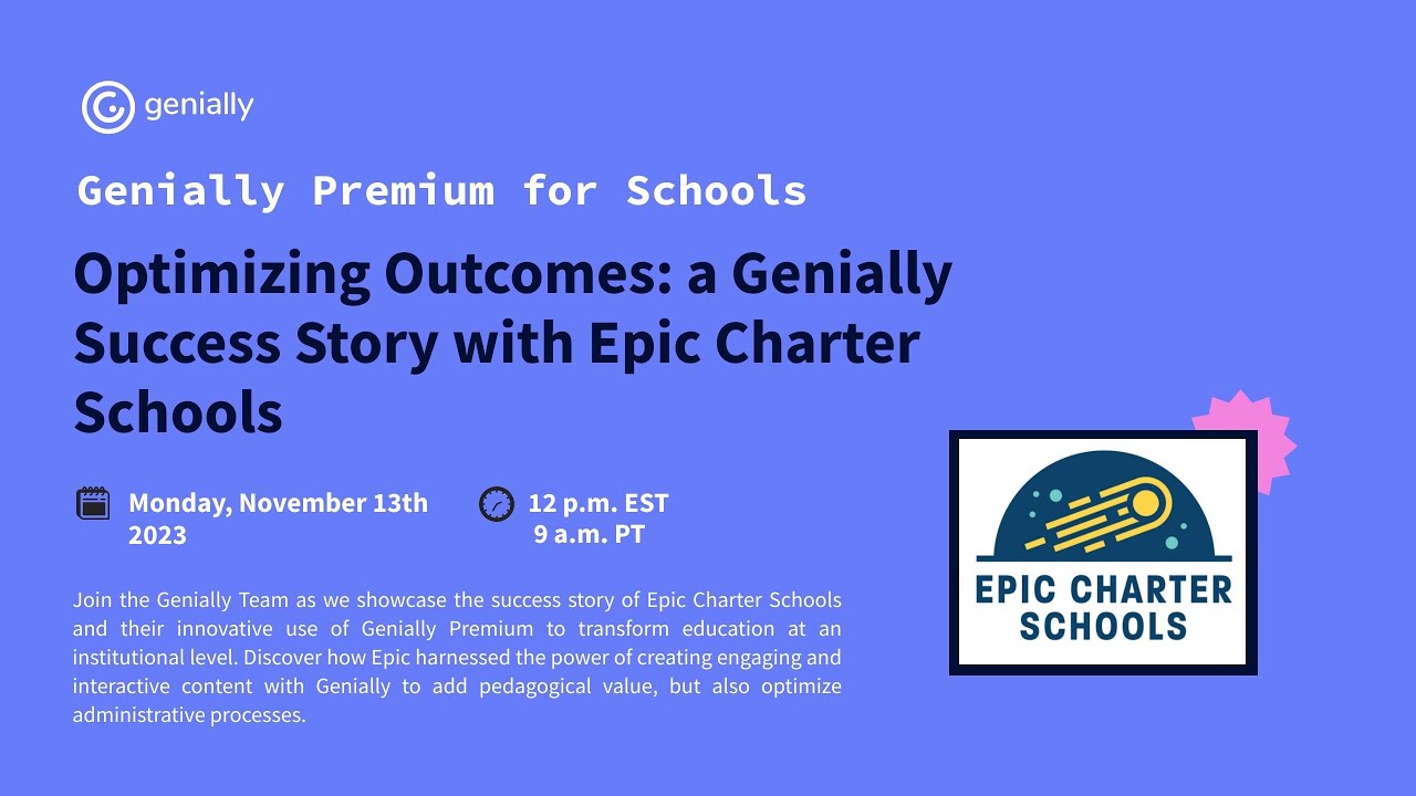 Optimizing Outcomes: a Genially Success Story with Epic Charter Schools