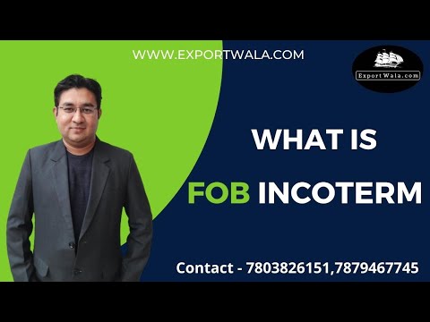 What is FOB Incoterm in Export Import | Ankit Sahu | Exportwala | Hindi |