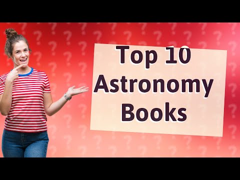What Are the Top 10 Astronomy Books for Space Enthusiasts?