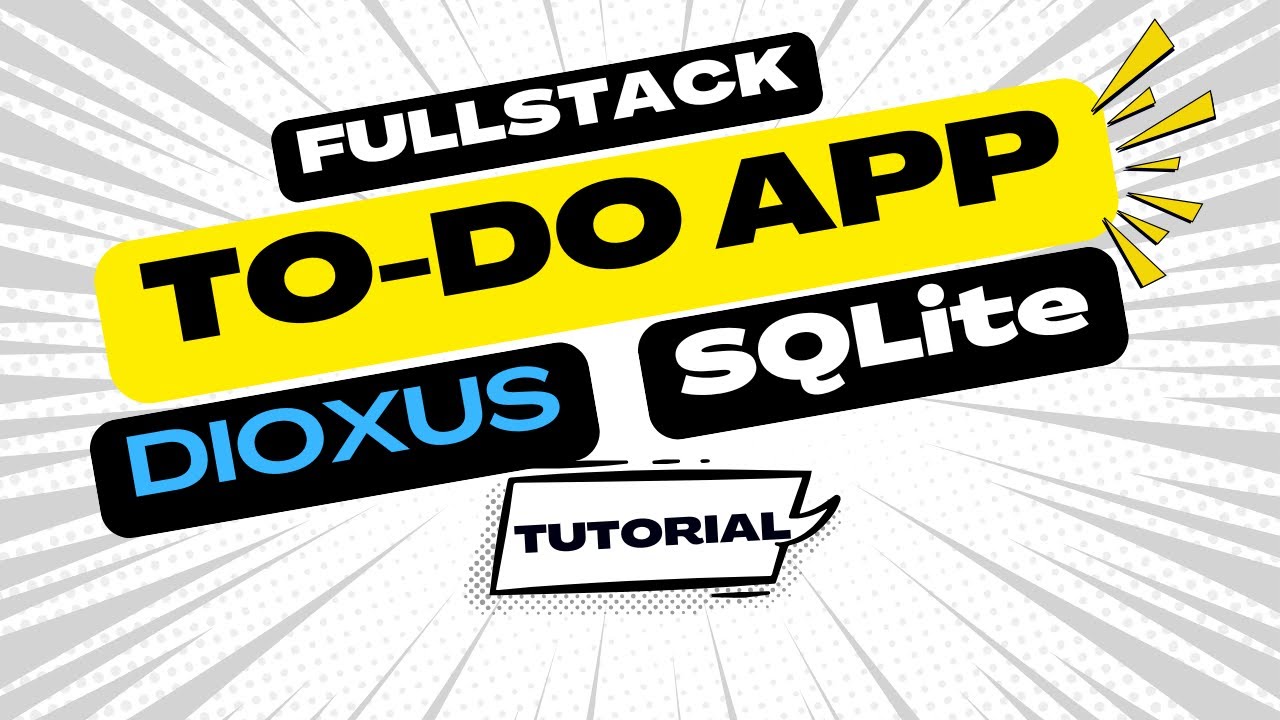 Dioxus | FullStack | Build a Full-Stack To-Do App with SQLite Database |Rust|Tutorial|Step by Step