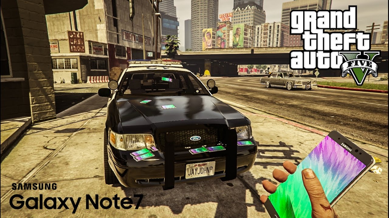 Samsung Galaxy Note 7 - GTA 5