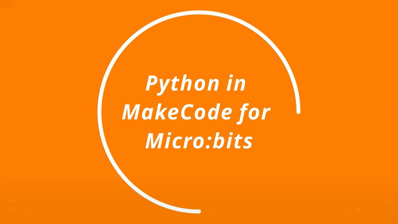 Make a Code Monday Presents: Using Python with Makecode for Micro:bit!