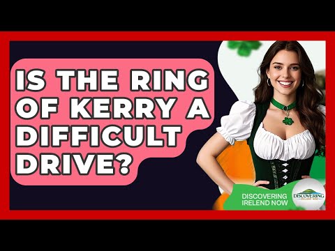 Is The Ring Of Kerry A Difficult Drive? - Discovering Ireland Now