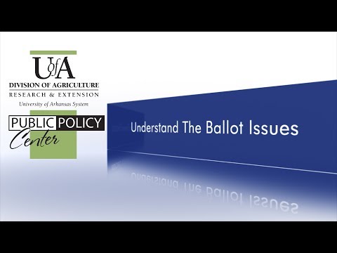 2018 Arkansas Ballot Issues - What Do They Mean?