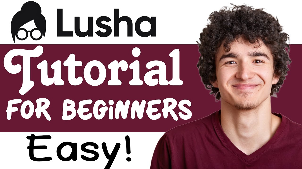 Lusha Tutorial For Beginners | How To Use Lusha