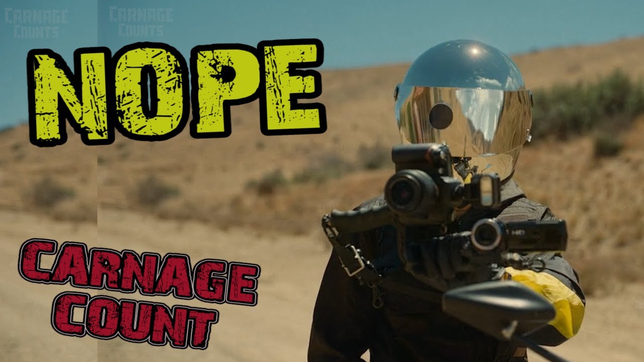 Nope (2022) Carnage Count