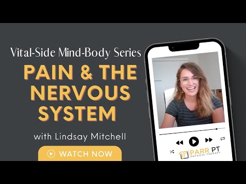 Pain & the Nervous System | Featuring a Brain Retraining Specialist
