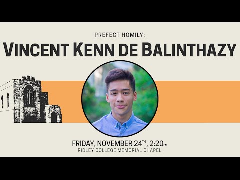 Vincent Kenn - Prefect Chapel Homily