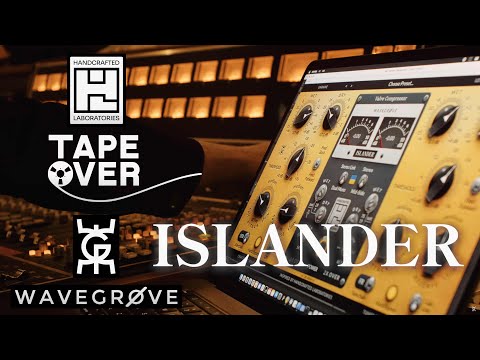 HCL Islander - Plugin Release- Wavegrove x Handcrafted Labs x Tape Over ...