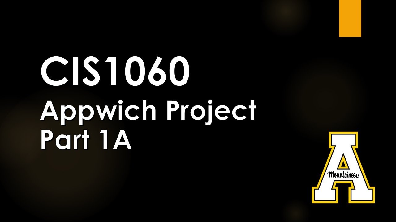 CIS1060 - Appwich Project - Part 1A