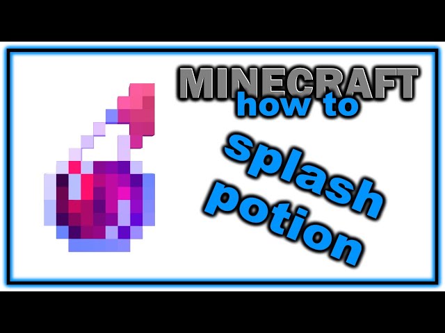 How to use a Splash Potion of Weakness in Minecraft