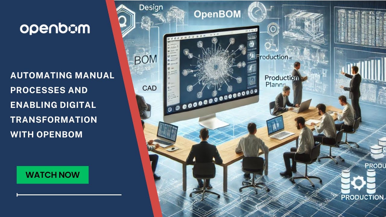 Live Demo: Developing New Products and Automating Manual Processes For Engineering and Procurement