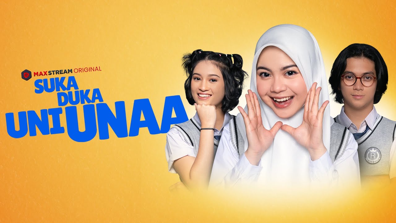 Suka Duka Uni Unaa - Sinopsis, Pemain, OST, Review