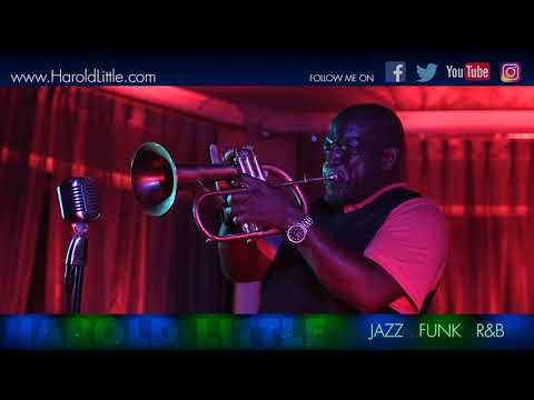 Harold Little - Jazz Funk R&B Band for Hire