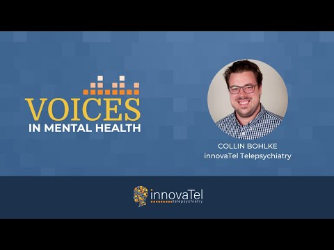 Collin Bohlke - Voices In Mental Health