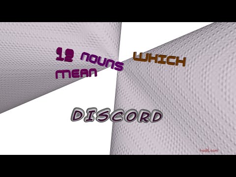 discord - 14 nouns similar to discord (sentence examples)