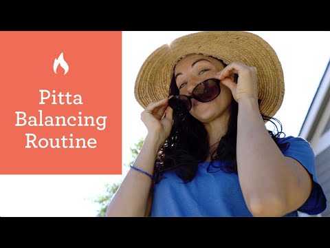 Pitta dosha balancing daily routine tips | Ayurveda Spirit...an easy ...