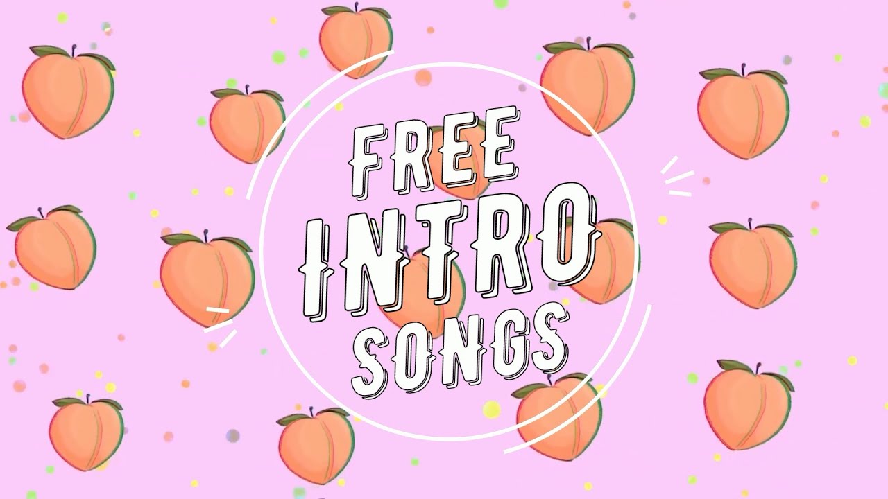 10+ Aesthetic Songs for Intros 2020 | No Copyright