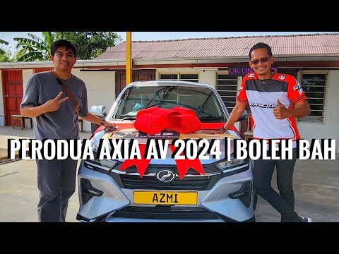 PERODUA AXIA AV 2024 | KERETA JIMAT MINYAK