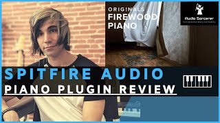 Spitfire Audio Originals Firewood Piano - What To Know & Where To Buy ...