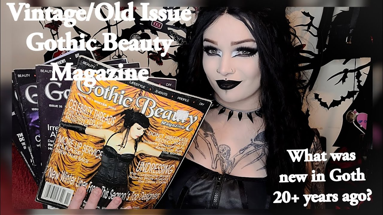 Vintage/Old Issues of GOTHIC BEAUTY MAGAZINE - A Peer Into Goth History