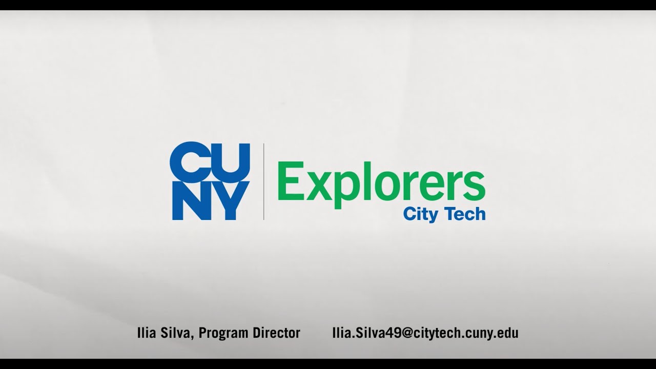 CUNY Explorers at City Tech!