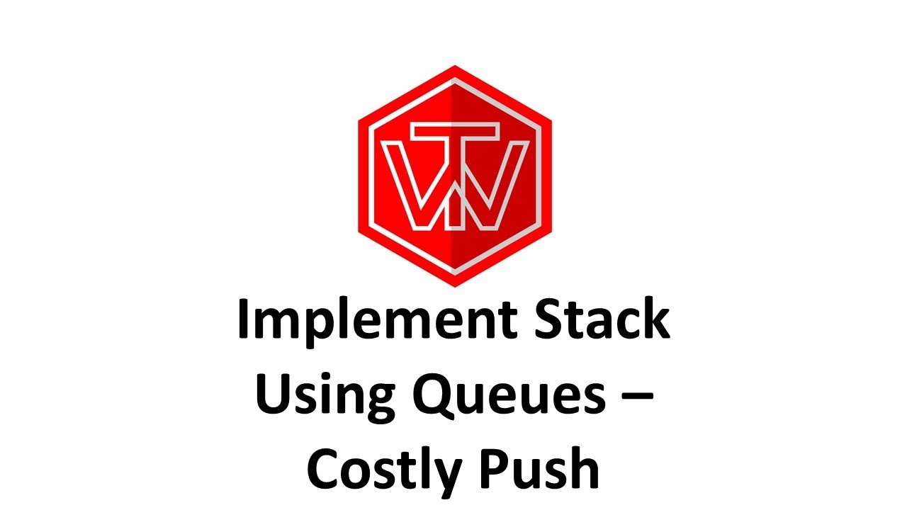 Implement Stack Using Queues | LeetCode 225 (Costly Push) | Coding Interview Tutorial