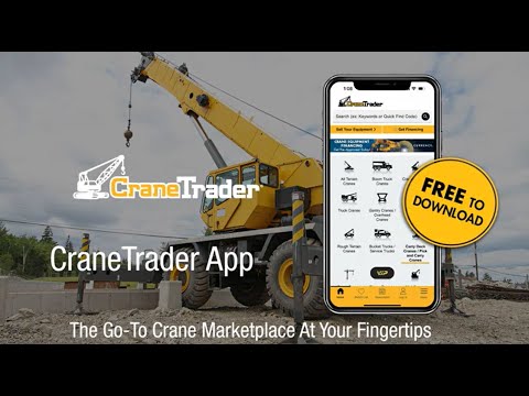 Download CraneTrader Mobile App Now To Buy & Sell Cranes Even On The Go
