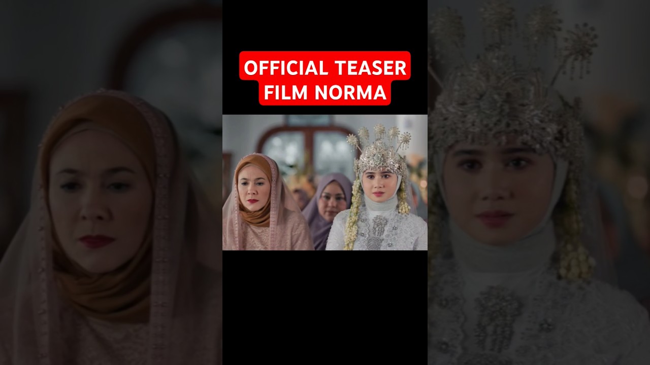 Norma: Antara Mertua dan Menantu Official Teaser Trailer