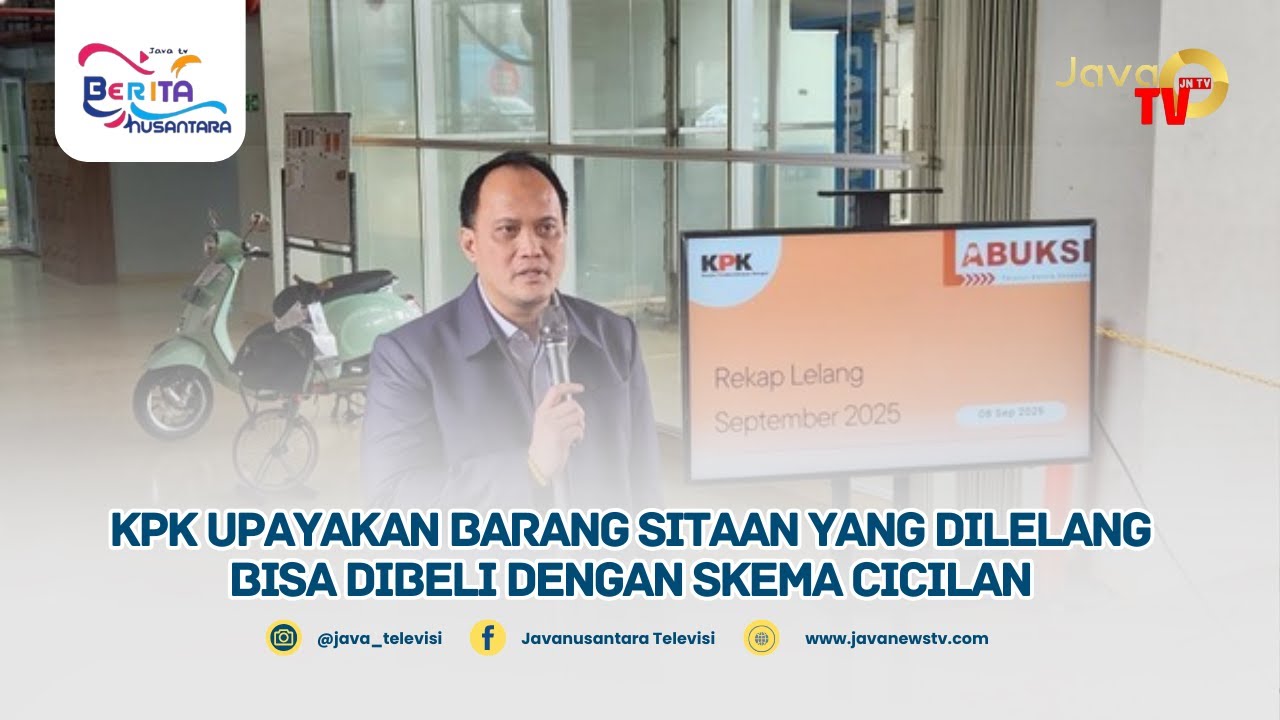 KPK Berupaya Barang Lelang Bisa Dibeli dengan Cicilan - Java Nusantara TV