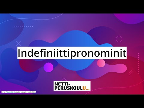 Englanti: Indefiniittipronominit (perusopetus)