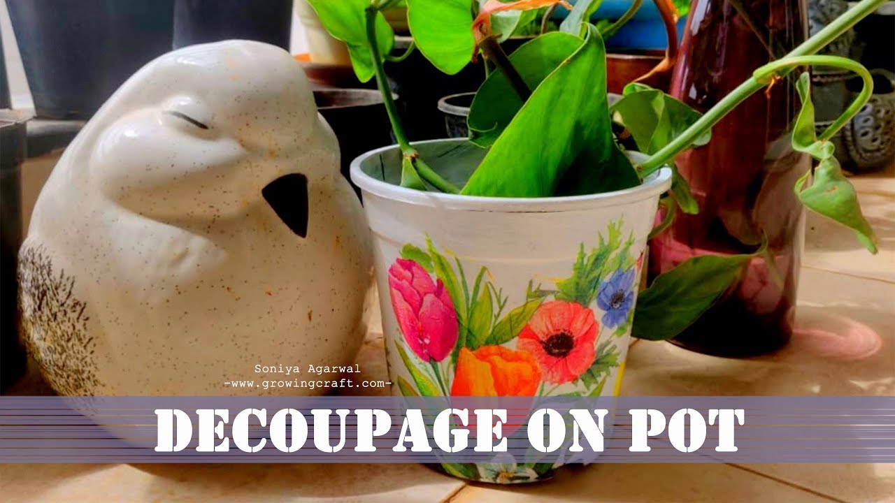 Best How to decoupage on plastic - DIY flower pot TUTORIAL DECOUPAGE