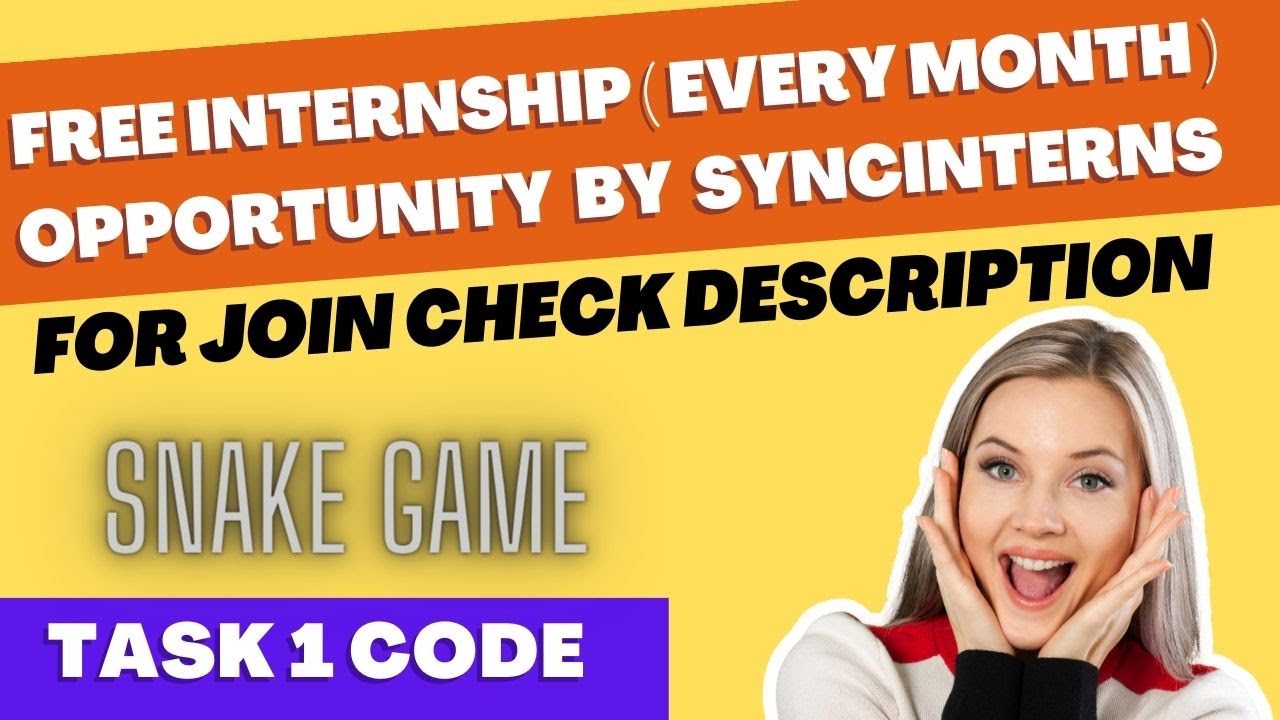 Snake Game Using Java | Syncinterns Internship Code | Task 1 | Java Development Internship Code