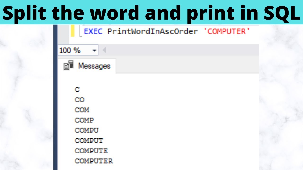 21 Split the word and print in SQL