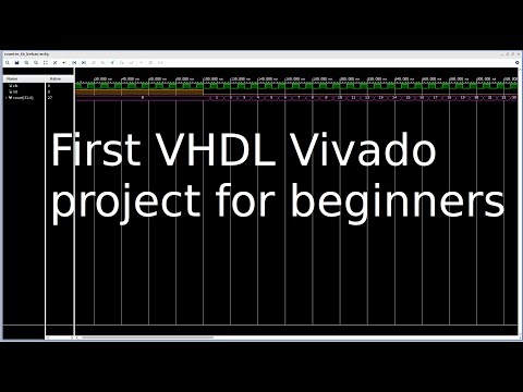 FPGA 4 - First VHDL Vivado project for beginners