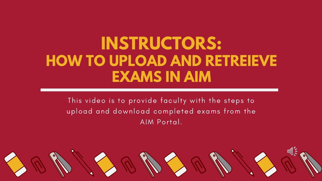 Instructor Guide: How to Upload and Retrieve a Completed Test in AIM
