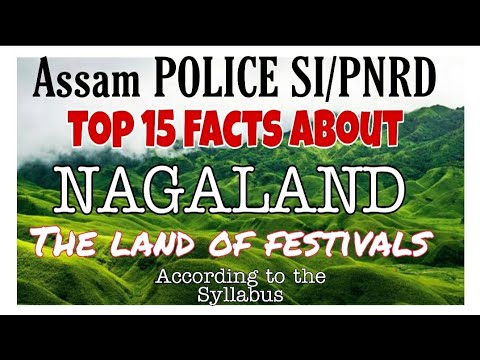 Assam Police SI/PNRD exam/Top 15 Facts about NAGALAND/North-East G. K/Very important Topic/watch it