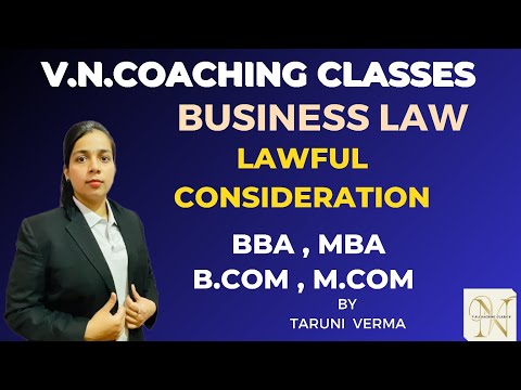L-38 lawful consideration | Business law | contract law
