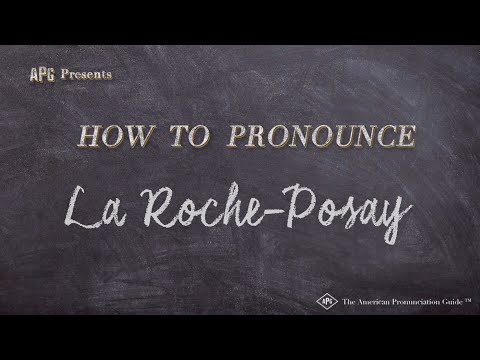 How to Pronounce La Roche-Posay (Real Life Examples!)