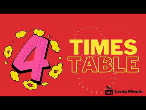 4 Times Table | Multiply by 4 | Lady Music