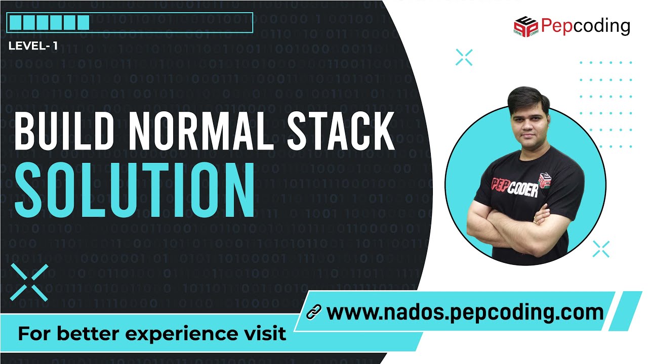 Build Normal Stack | Solution