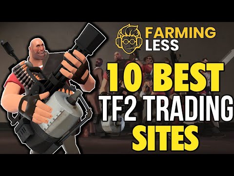 Top 10 Best TF2 Trading Websites of 2025